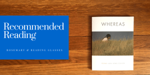 Recommended Reading: Whereas by Layli Long Soldier | Rosemary and ...